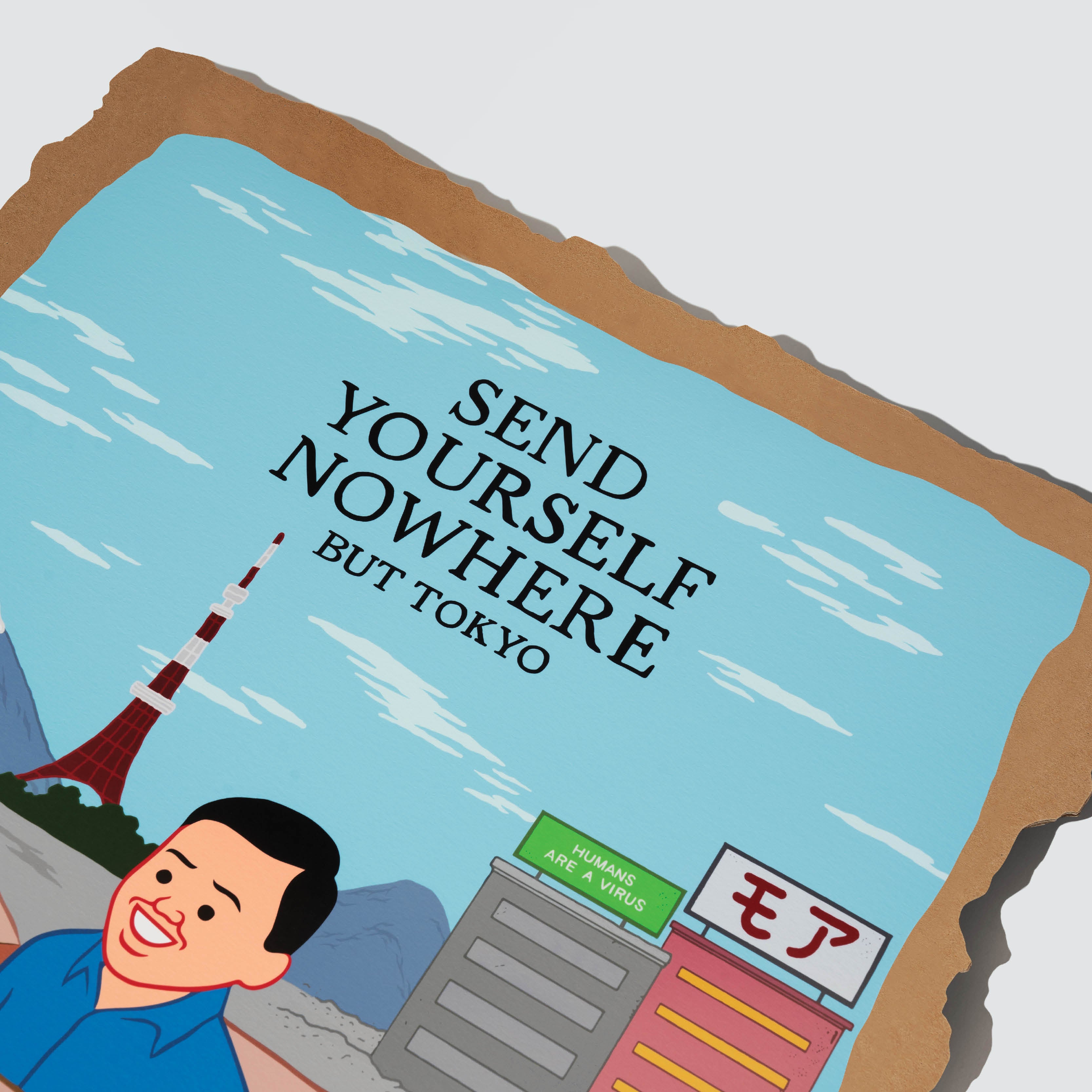 Send Yourself Nowhere But Tokyo Silkscreen on Cardboard – DDTStore